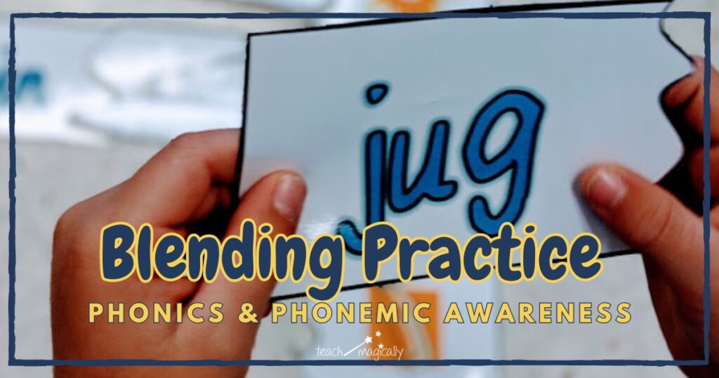 Best Way to Practice Blending Words for Phonemic Awareness - Teach ...