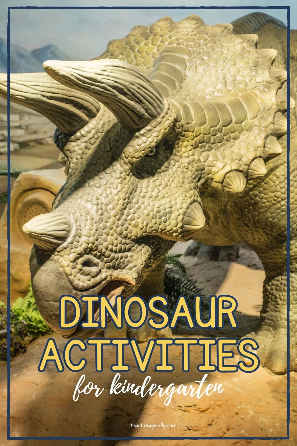 Easy Dinosaur Activities for Kindergarten - Teach Magically