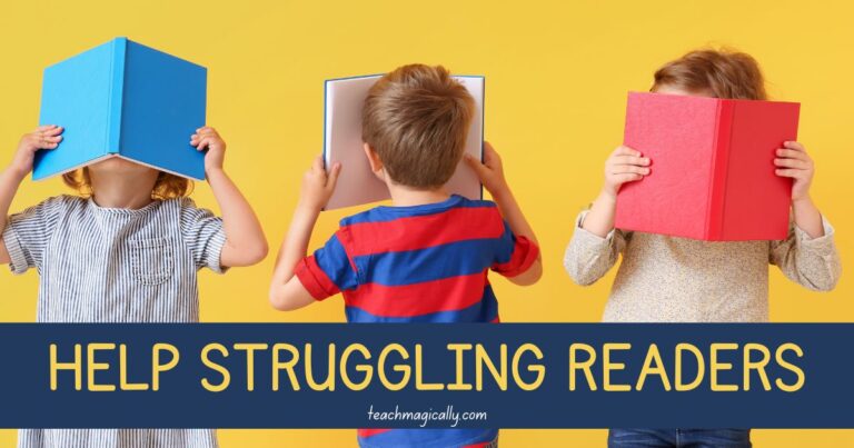 How to Help Struggling Readers - Teach Magically